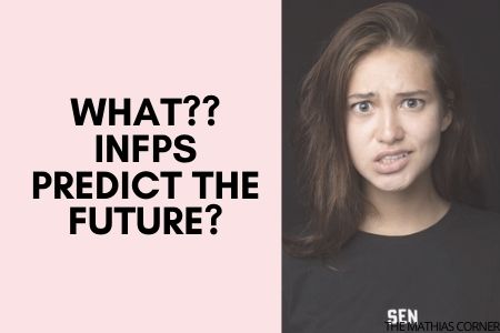 The INFP Mind: 6 Best INFP Traits and Hidden Behaviors - Mathias Corner