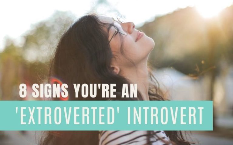 8 Signs You're Probably an 'Extroverted' Introvert - Mathias Corner