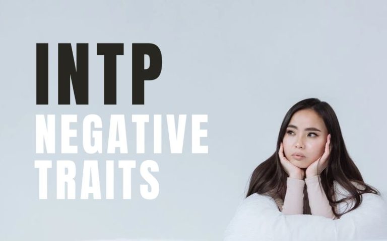 5 Negative Traits of INTP Personality - Mathias Corner