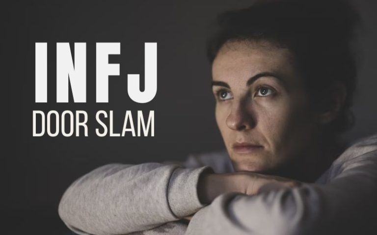 What Does An "INFJ Door Slam" Feel Like to INFJs and The Receiving End? - Mathias Corner