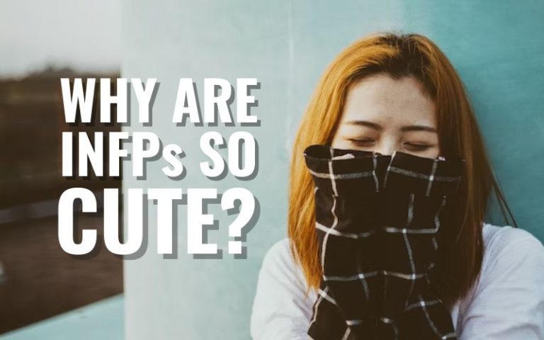 6 Reasons Why INFPs Are Effortlessly Cute - Mathias Corner