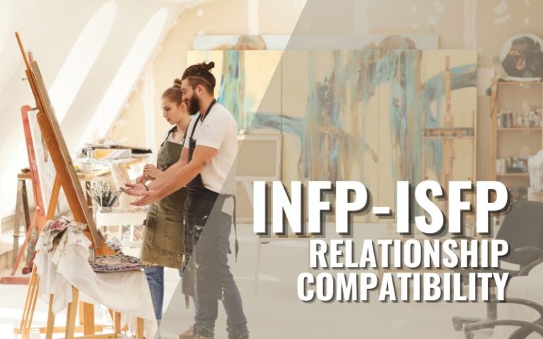 INFP-ISFP Compatibility in Relationship (Strengths & Struggles) - Mathias Corner